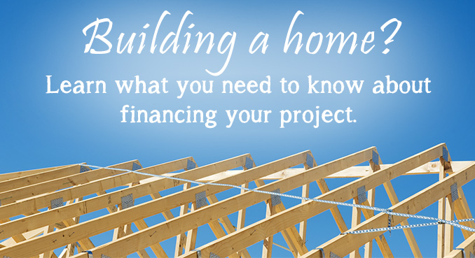How do new construction loans work? | Plains Commerce Bank
